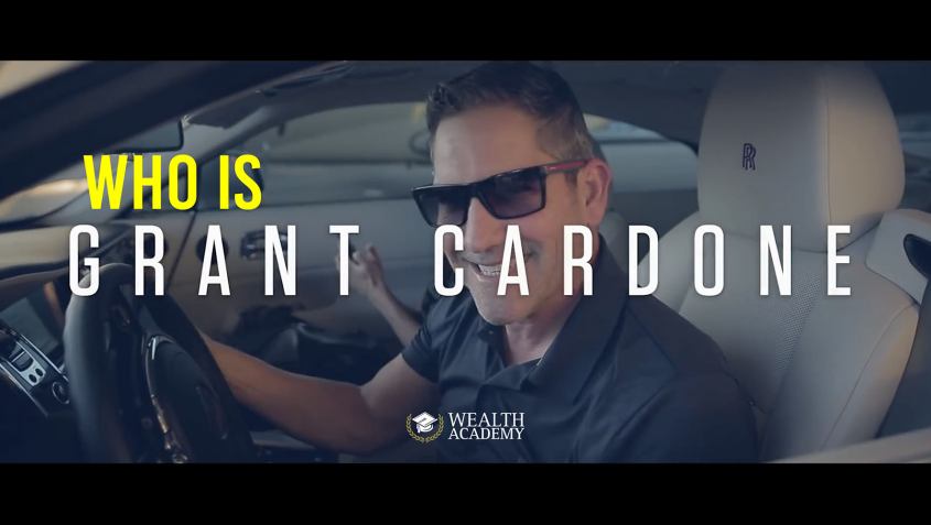 Who Is Grant Cardone | WealthAcademy.com - Invest For Freedom